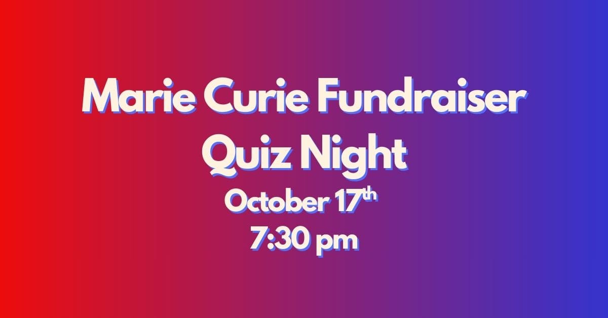 Marie Curie Quiz Fundraiser – October 17th | Greyfriars Community Centre
